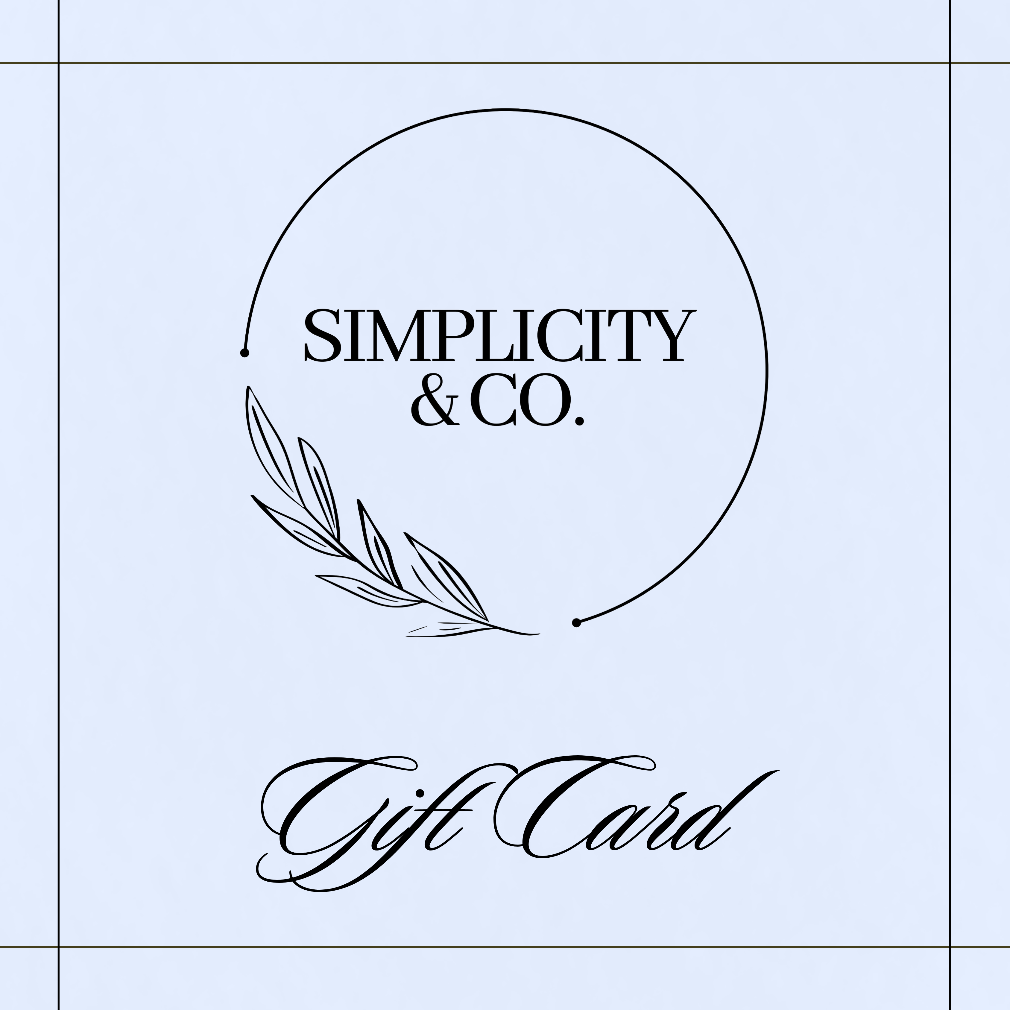 Simplicity & Co. Gift Card – Simplicity and Co.
